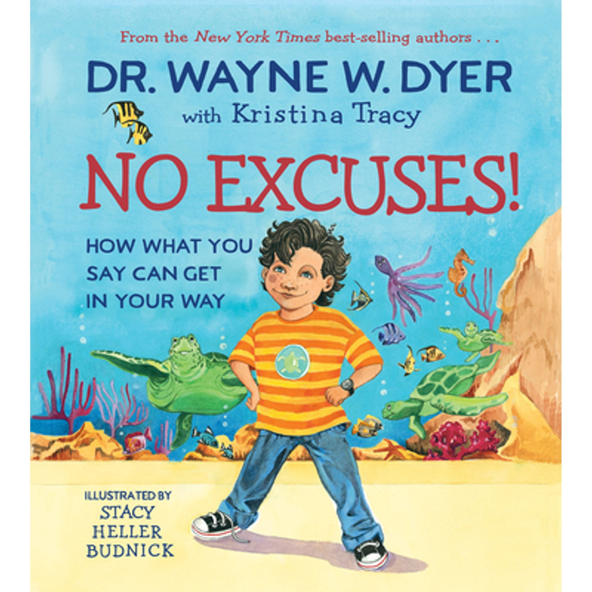 Pre-Owned No Excuses!: How What You Say Can Get in Your Way (Hardcover ...