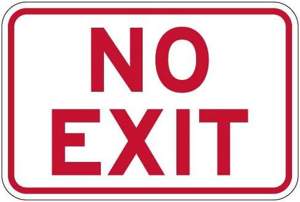 No Exit Sign - 24x18 (Red) - Reflective | Rust Aluminum - Walmart.com