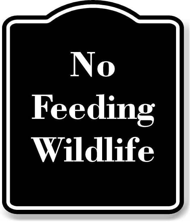 No Feeding Wildlife BLACK Aluminium Composite Sign 8.5''x10'' - Walmart.com