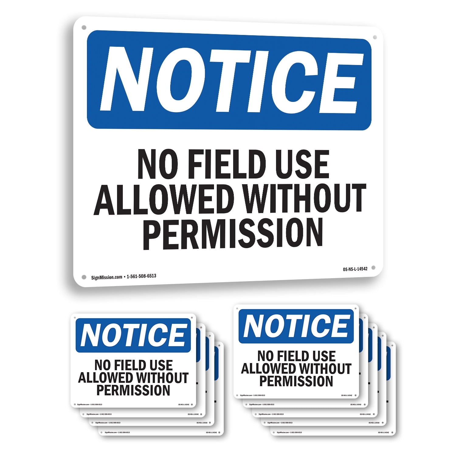 No Field Use Allowed Without Permission OSHA Notice Rigid Plastic Sign ...