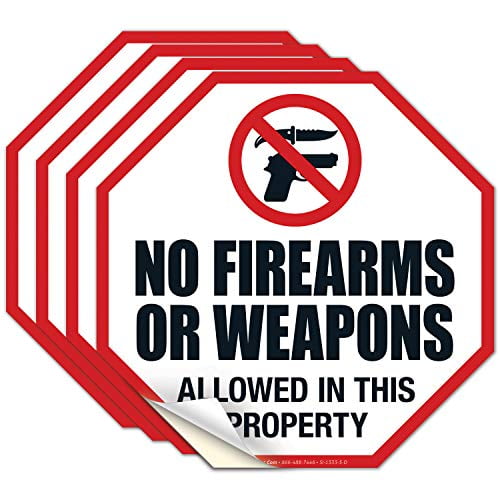 No Firearms Or Weapons Allowed in This Property Sign, (4 Pack) 5.5x5.5 ...