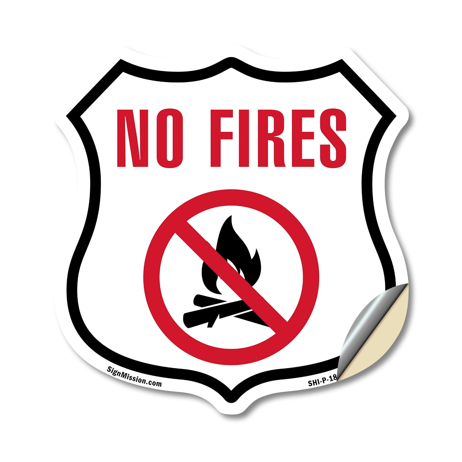 No Fires 12 inch X 12 inch Shield Shaped Heavy Duty 3.2 mil Vinyl Decal ...