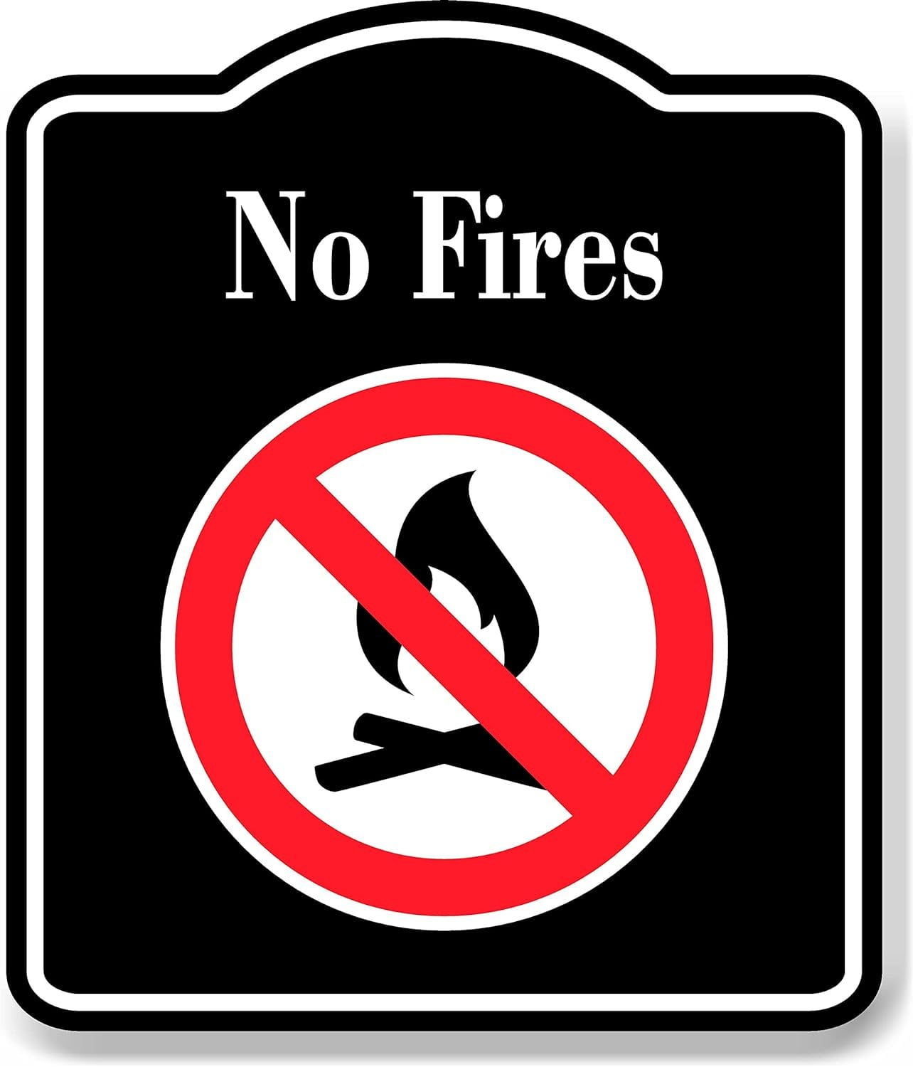 No Fires Symbol BLACK Aluminum Composite Sign, 20"x24" - Walmart.com