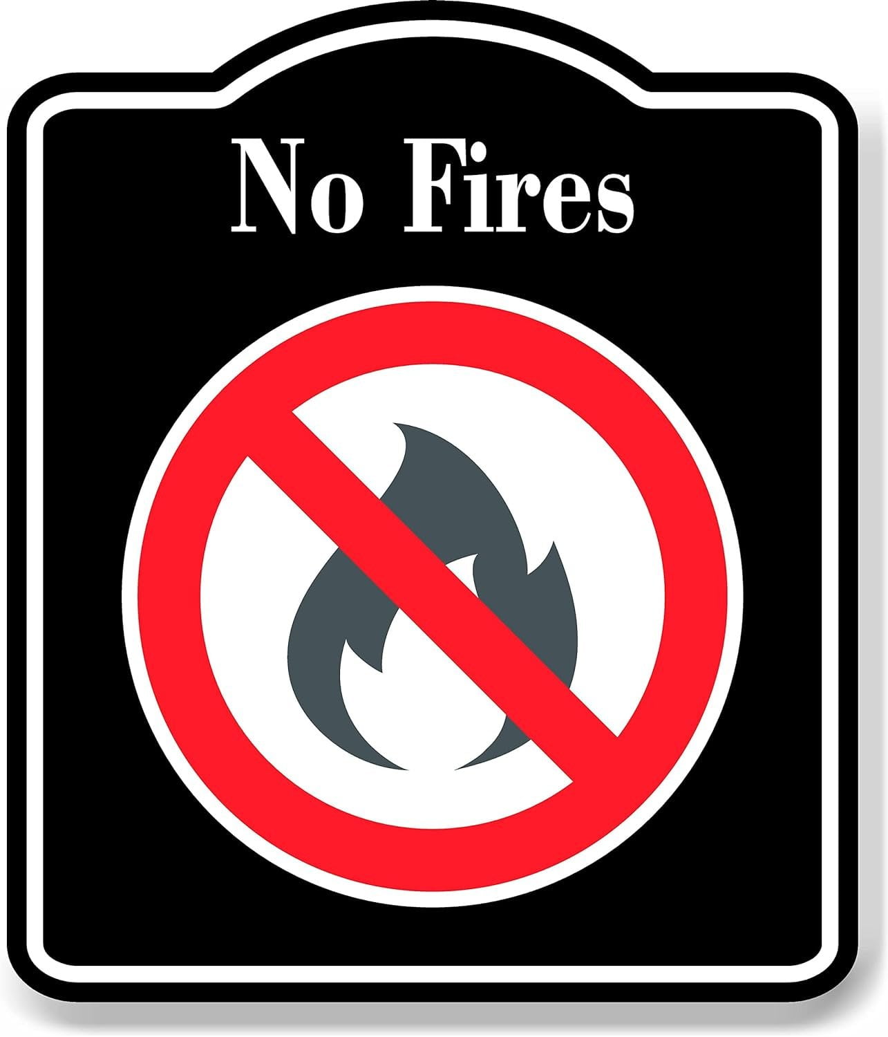 No Fires Symbol Prohibition BLACK Aluminum Composite Sign, 20"24 ...
