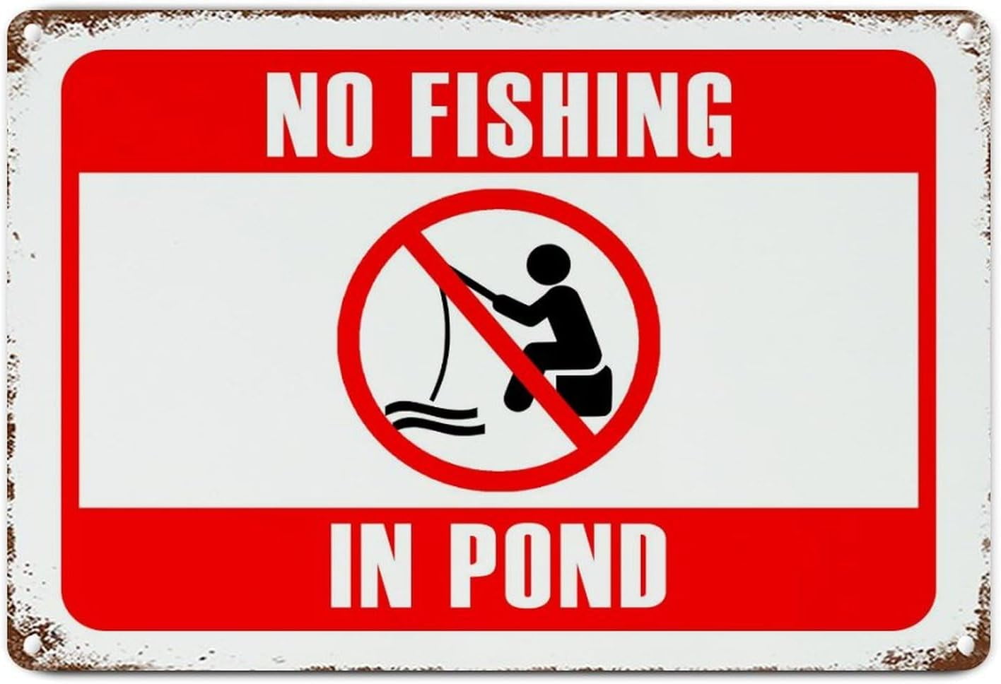 No Fishing in Pond Street Metal Signs Man Cave Vintage No Rust Safety ...