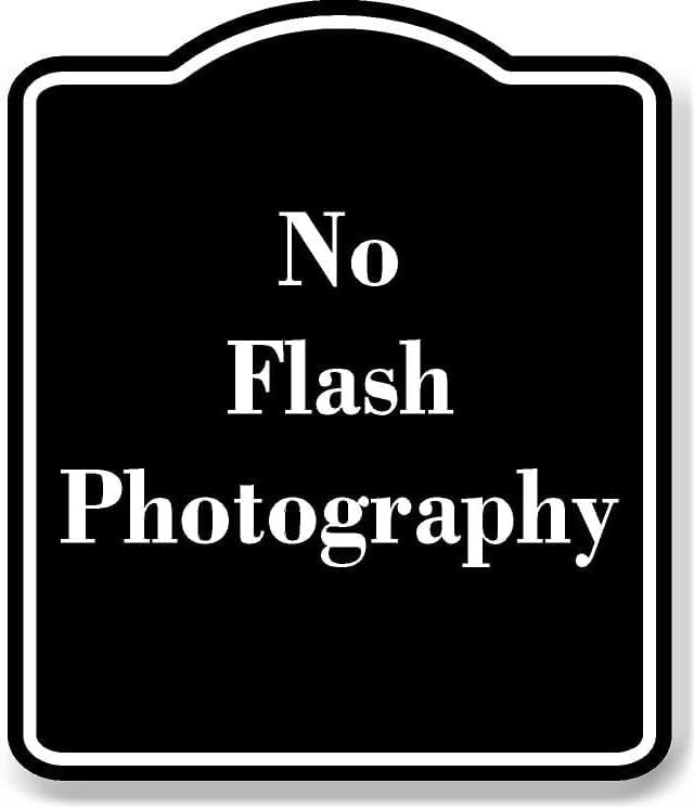 No Flash Photography BLACK Aluminum Composite Sign 20''x24'' - Walmart.com
