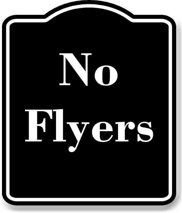 No Flyers BLACK Aluminum Composite Sign 8.5''x10'' - Walmart.com