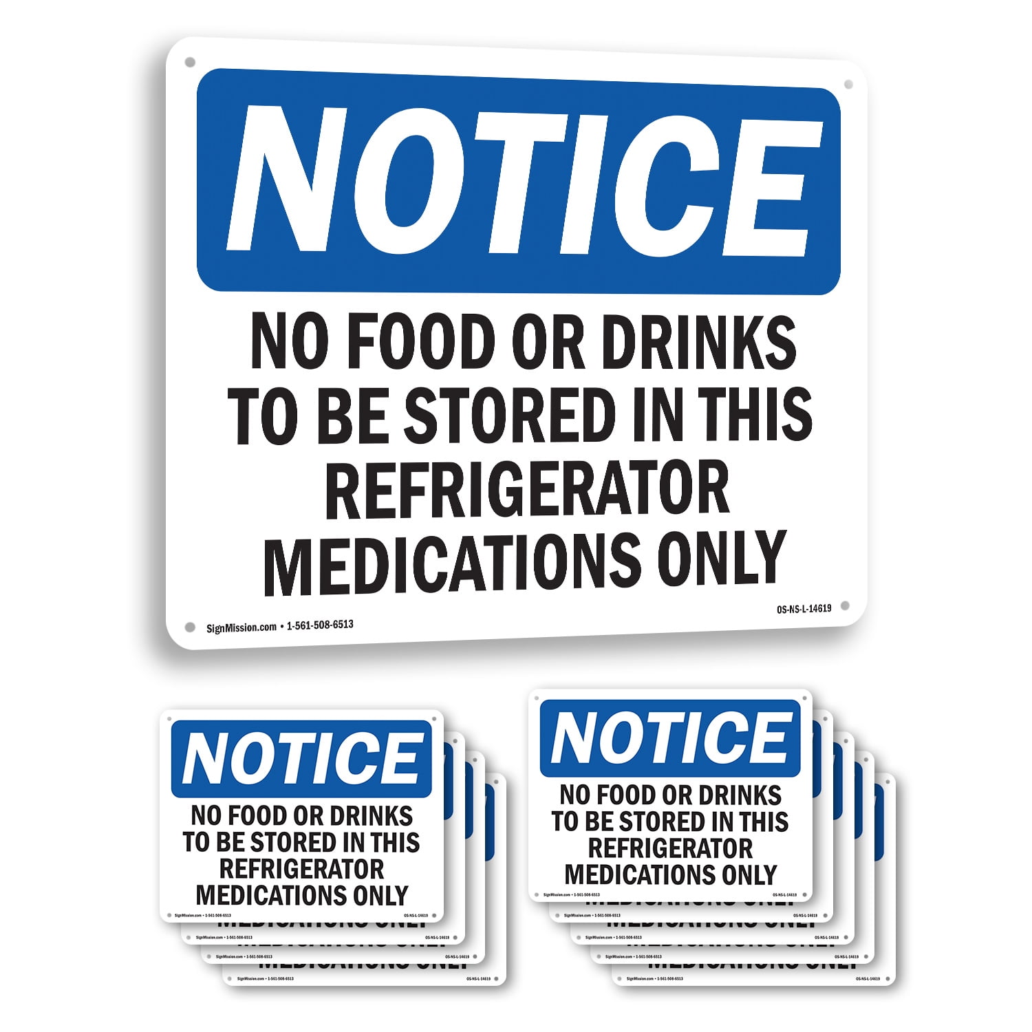 No Food Or Drinks To Be Stored In This Refrigerator OSHA Notice Rigid ...