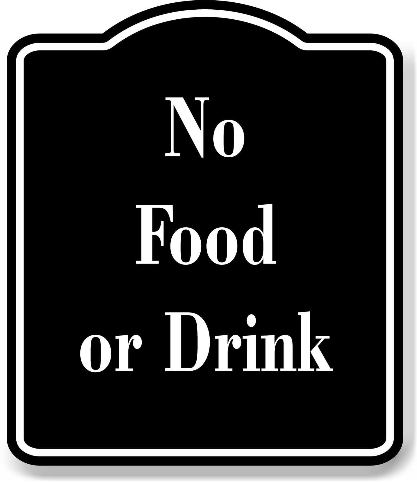 No Food or Drink Elegant BLACK Aluminum Composite Sign, 8.5"x10 ...
