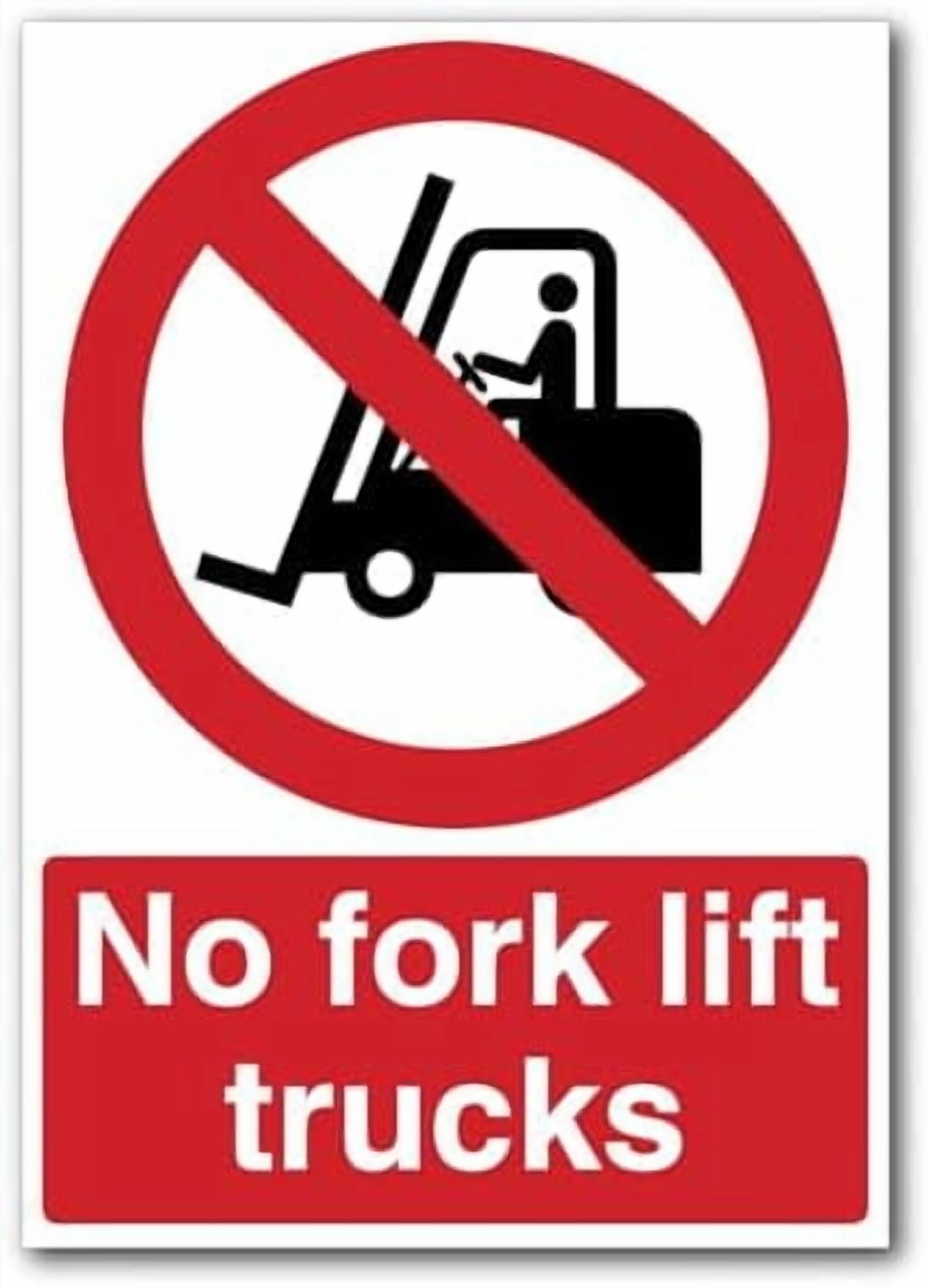No Fork Lift Trucks Sign Machinery & Forklift Vehicle Metal Tin Sign 8 ...