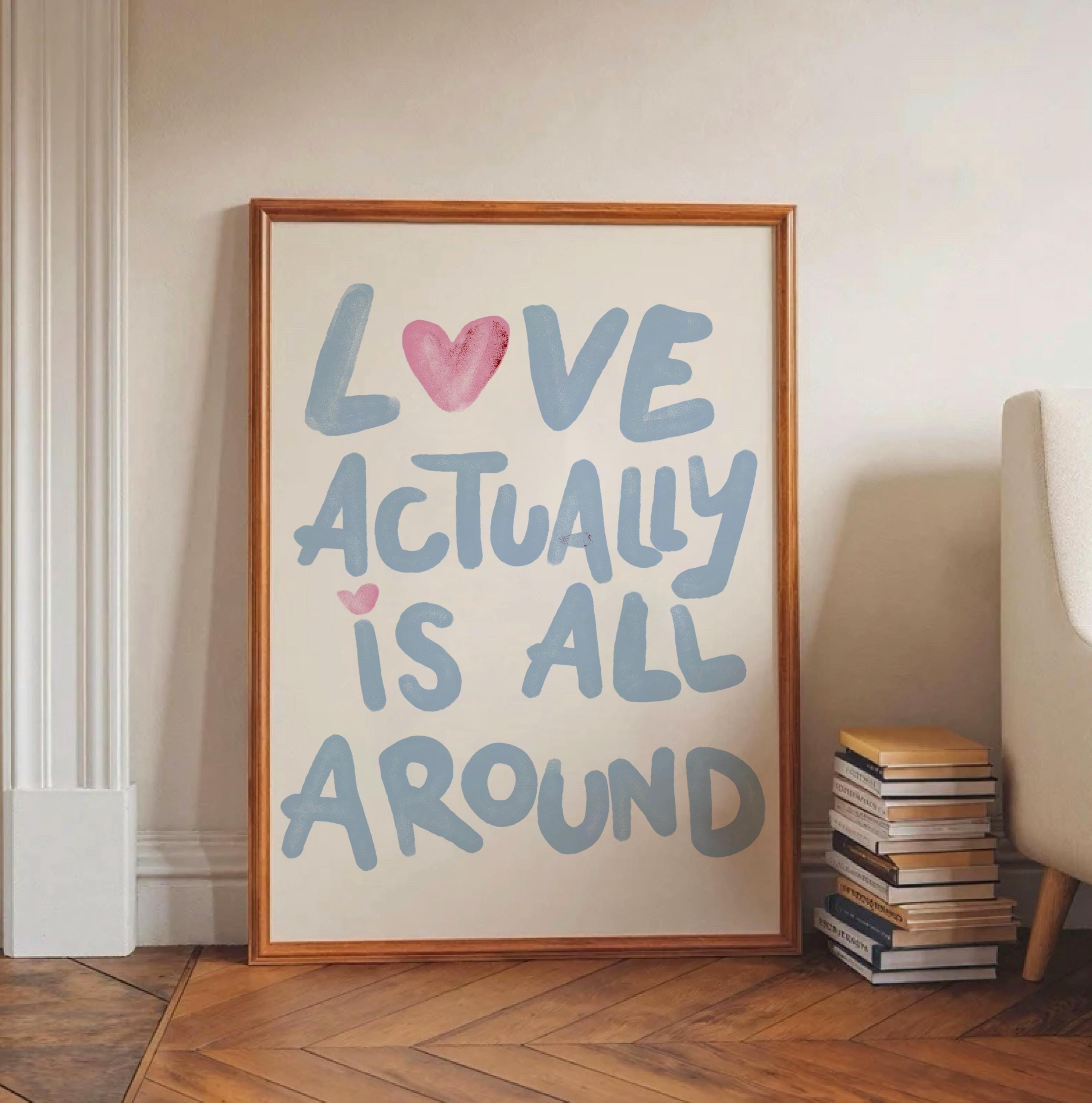 (No Frame) Love actually is all around print, Aesthetic Blue Quote ...
