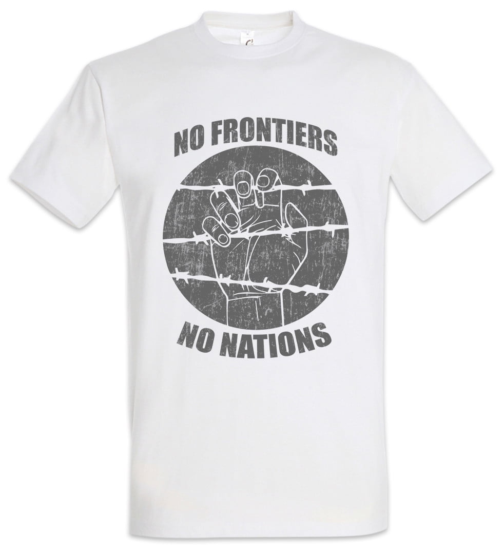 No Frontiers No Nations T-Shirt Refugees Against Nationalism Racism ...
