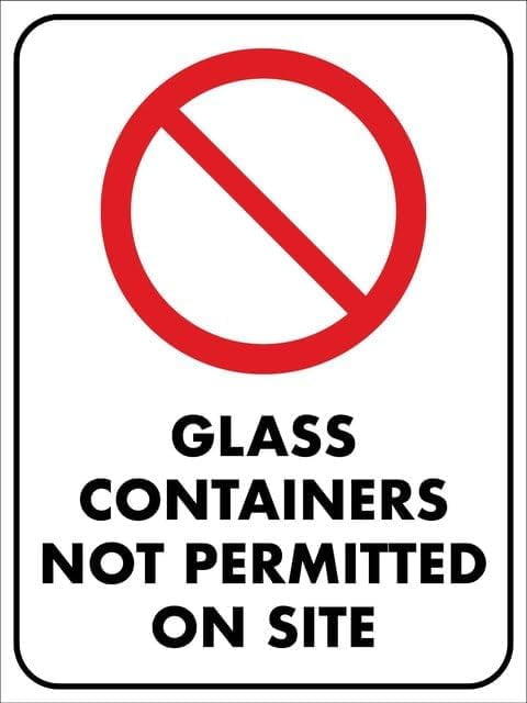 No Glass Containers Permitted Sign Safety Restriction Alert Attention ...