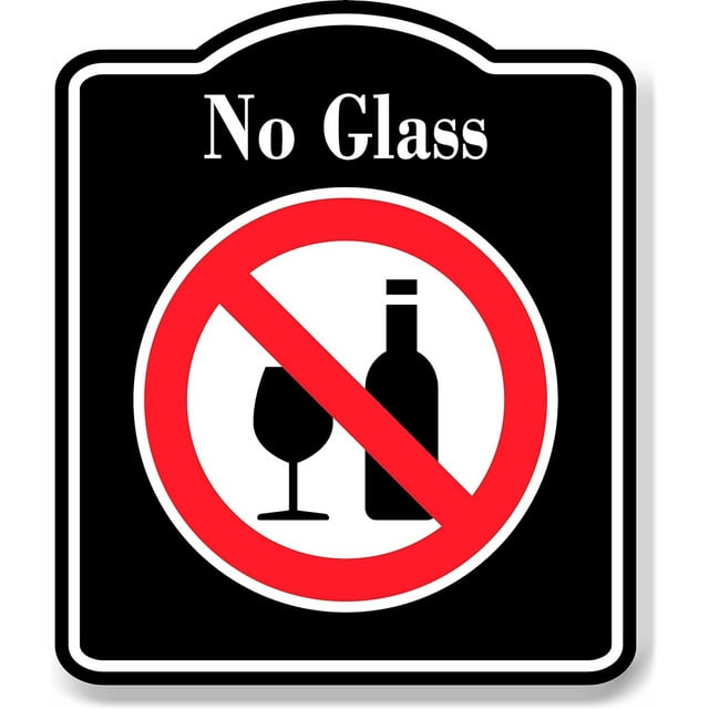 No Glass Symbol Prohibition BLACK Aluminum Composite Sign, 8.5"x10 ...