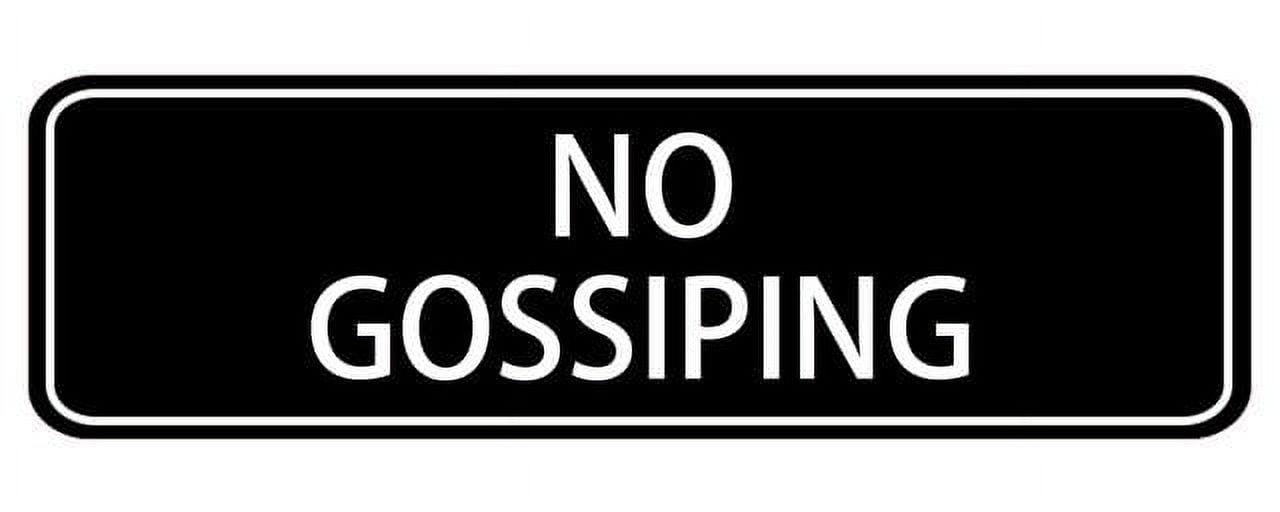 No Gossiping Sign,10 X 3 Inches Acrylic Plaque With Strong Adhesives ...