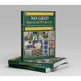 No Grid Survival Projects Book,Homesteading Books,Survive And Thrives,Blueprint For Off Grids ...