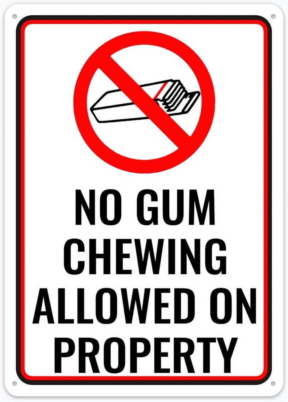 No Chewing Sign