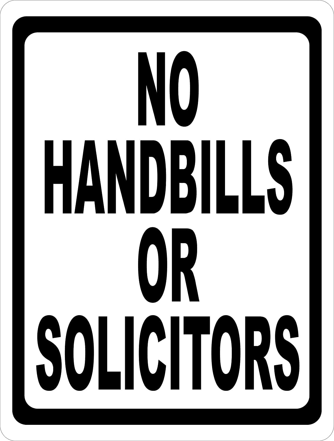 No Handbills or Solicitors Sign. 8x12 Metal. Prevent Solicitng on Your ...
