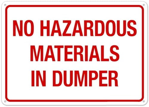 No Hazardous Materials In Dumper Sign Facility Safety Signs Metal Tin ...