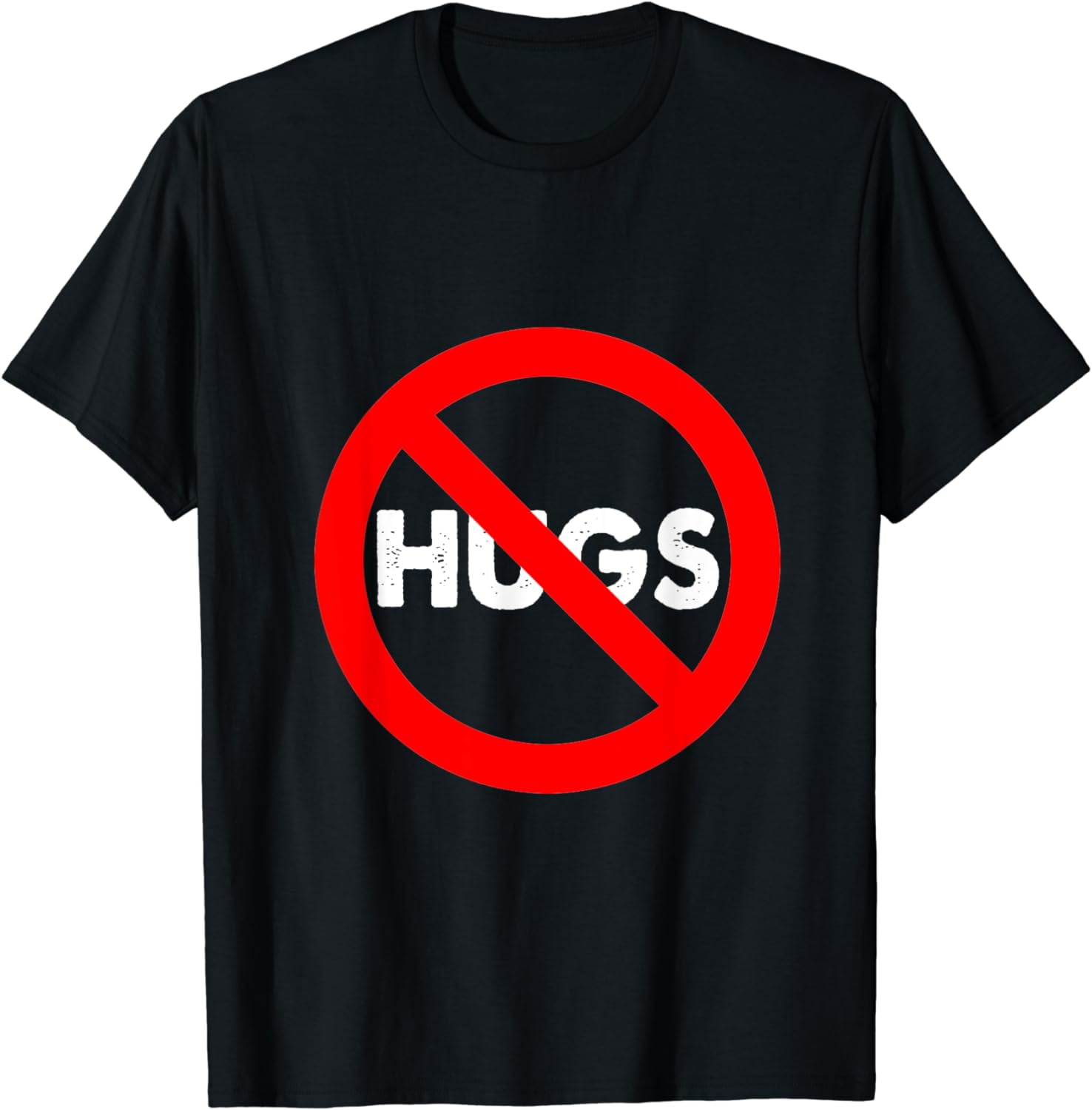 No Hugs Don't Touch Me Personal Space Shirt for Introvert - Walmart.com