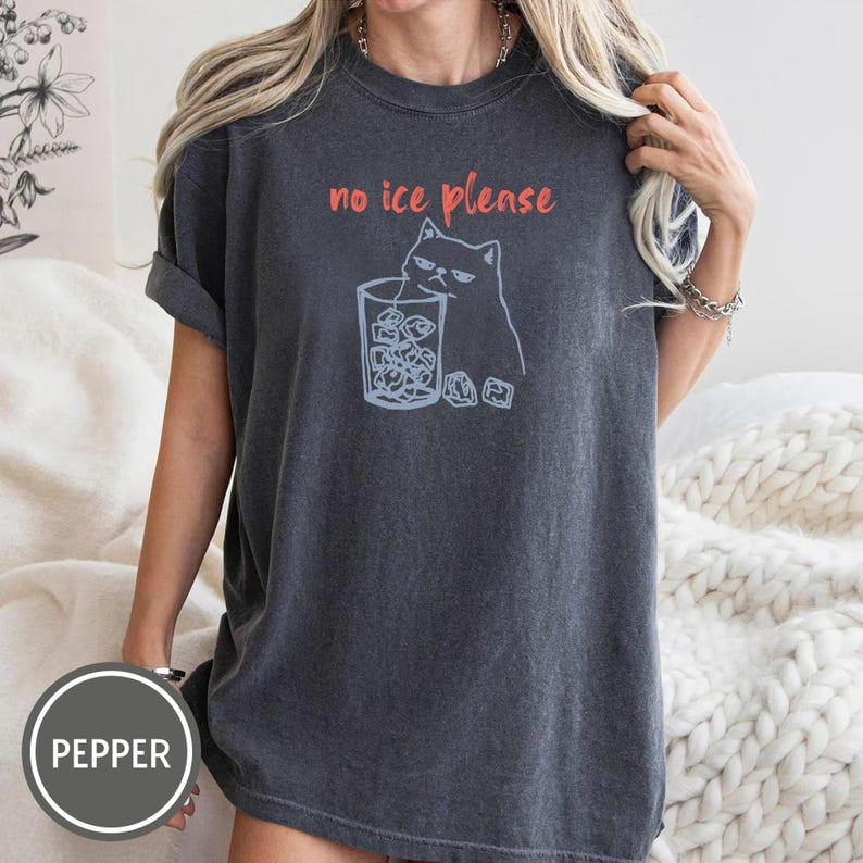 No Ice Shirt with Cat, Social Shirt, Feminist Shirt, Gift for Friends ...