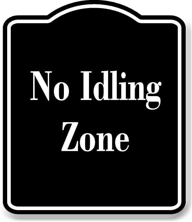 No Idling Zone BLACK Aluminum Composite Sign 8.5''x10'' - Walmart.com