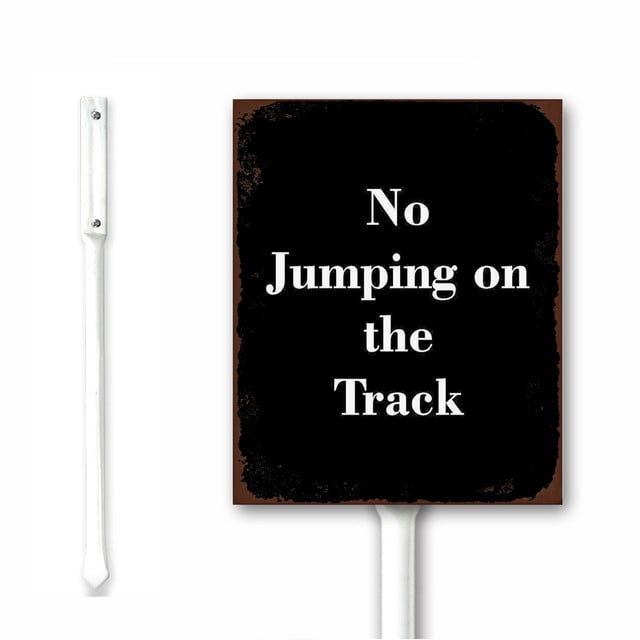 No Jumping on the Track Sign for Outdoor Metal Yard Sign Funny Lawn ...