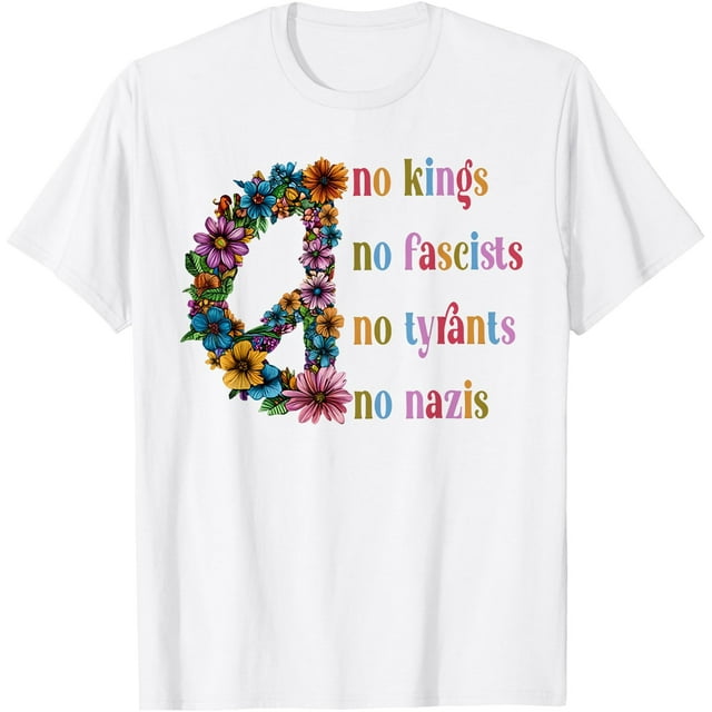 No Kings No Fascists No Tyrants No Nazis T-Shirt - Walmart.com