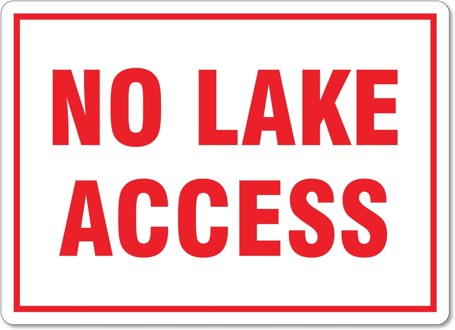No Lake Access Sign Directional Signs Metal Tin Sign 12x16 Inches ...