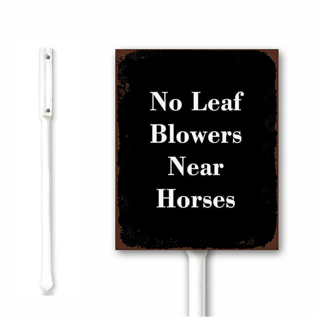 No Leaf Blowers Near Horses Sign for Outdoor Metal Yard Sign Funny Lawn ...