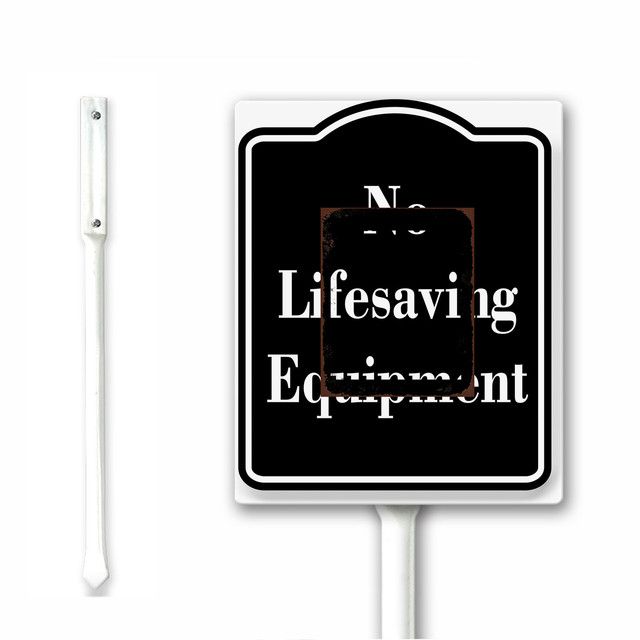 No Lifesaving Equipment Sign for Outdoor Metal Yard Sign Funny Lawn ...