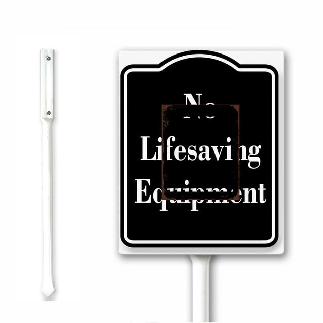 No Lifesaving Equipment Sign for Outdoor Metal Yard Sign Funny Lawn ...