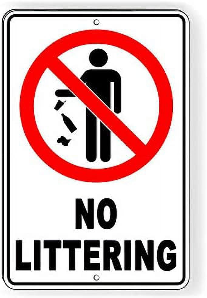 No Littering Metal Sign Please Do Not Litter Warning 12"x8" - Walmart.com