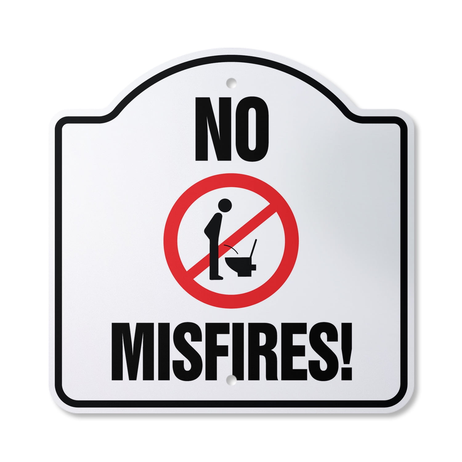 No Misfires 12" X 12" Sign | Indoor/Outdoor Plastic | SignMission ...