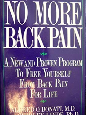 Pre-Owned No More Back Pain: A New and Proven Program to Free Yourself ...