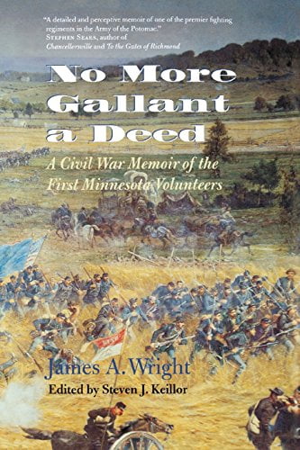 Pre-Owned No More Gallant a Deed: A Civil War Memoir of the First ...