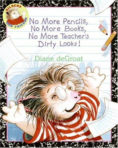 Pre-Owned No More Pencils, No More Books, No More Teacher's Dirty Looks ...