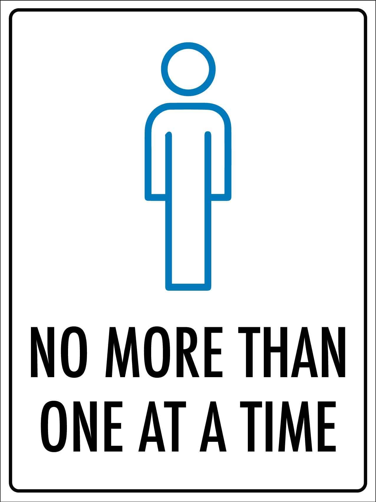 No More Than One At a Time Sign Metal Aluminum Sign 8x12 Inches Caution ...