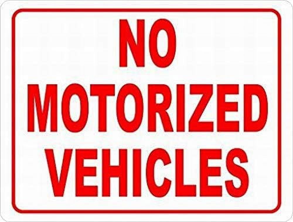 No Motorized Vehicles Sign Motor Vehicle Safety Metal Signs 12x16 ...