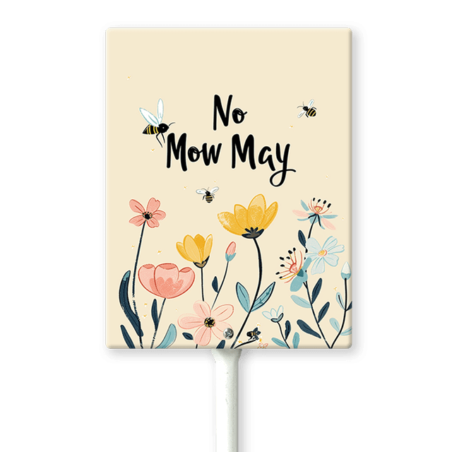 No Mow May Sign with Metal Stake 4.6 x 6 Inches No Mow May Yard Sign No ...