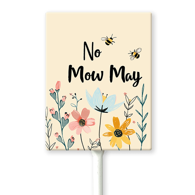 No Mow May Sign with Metal Stake 8 x 12 Inches No Mow May Yard Sign No ...