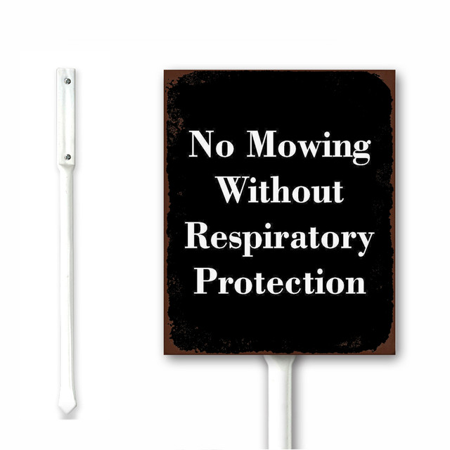 No Mowing Without Respiratory Protection Sign for Outdoor Metal Yard ...