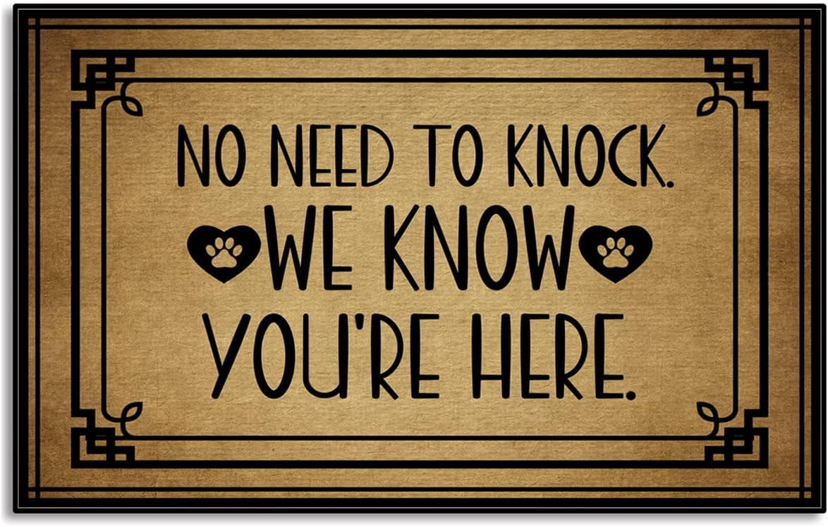 No Need to Knock We Know You're Here Welcome Mats for Front Door Mat ...