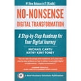 No-Nonsense Digital Transformation: A Step-By-Step Roadmap For Your ...