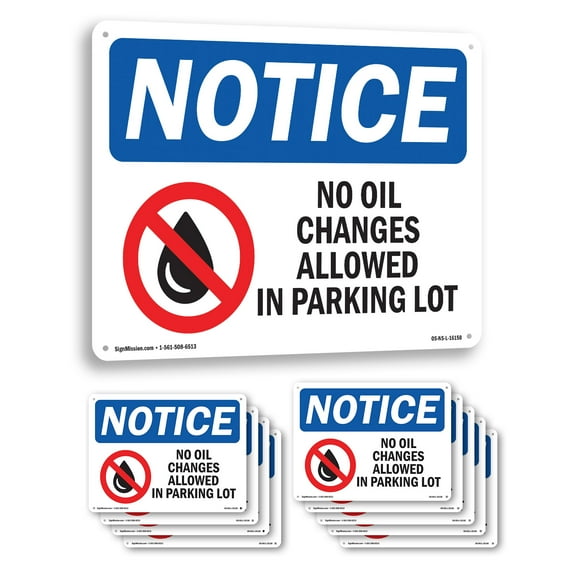 No Oil Changes In Parking Lot OSHA Notice Rigid Plastic Sign 18 Inch x ...