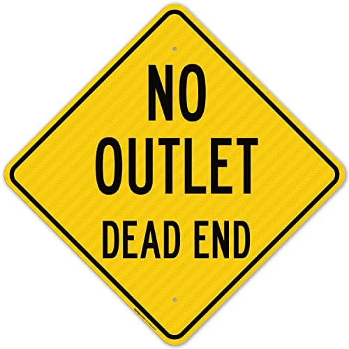 , No Outlet Dead End Sign, 24x24 Inches, 3M AEGP Reflective.063 ...