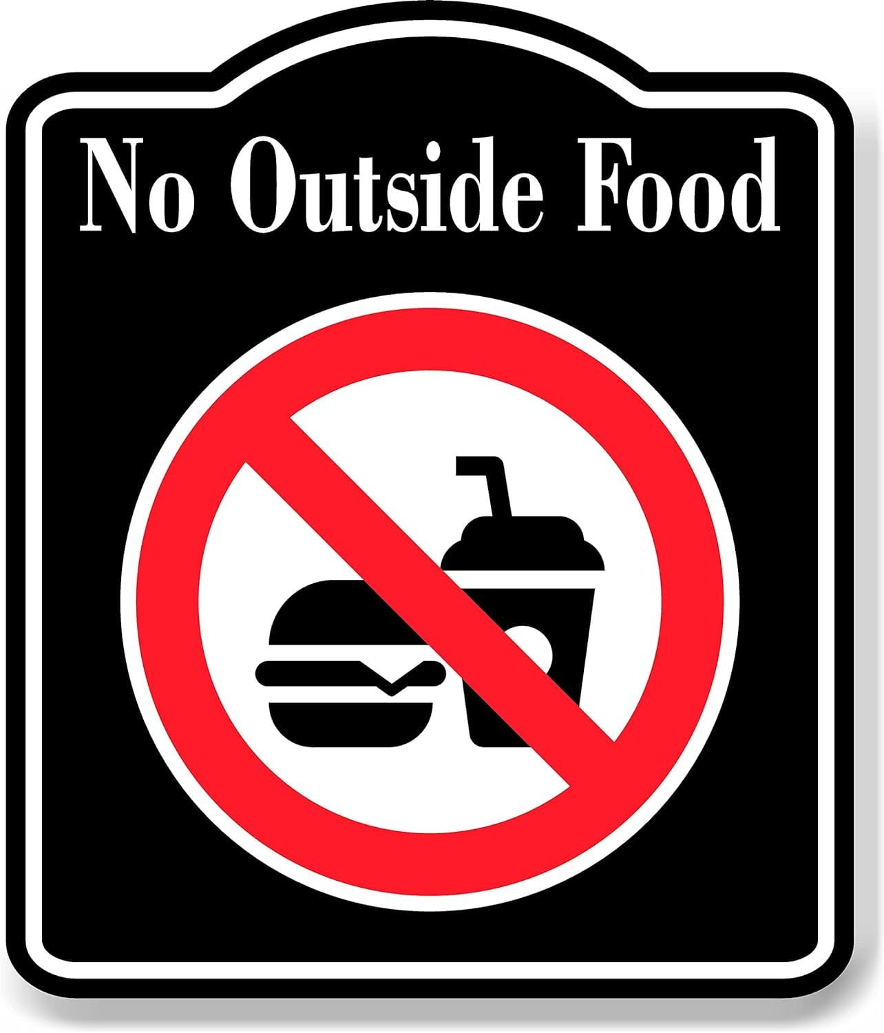 No Outside Food Symbol Prohibition BLACK Aluminum Composite Sign, 15 ...