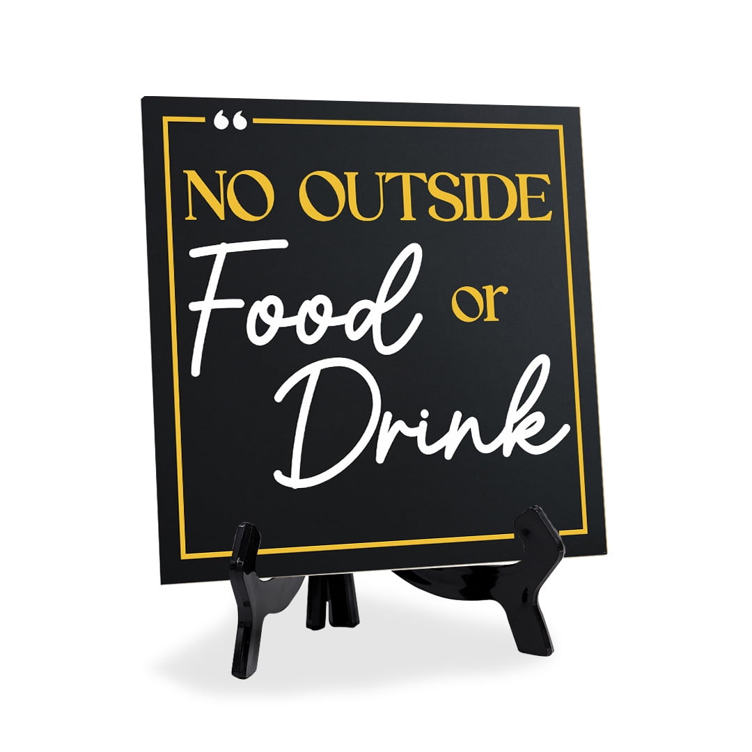 No Outside Food or Drink 5"x 5" Square Table Sign With Acrylic Easel ...
