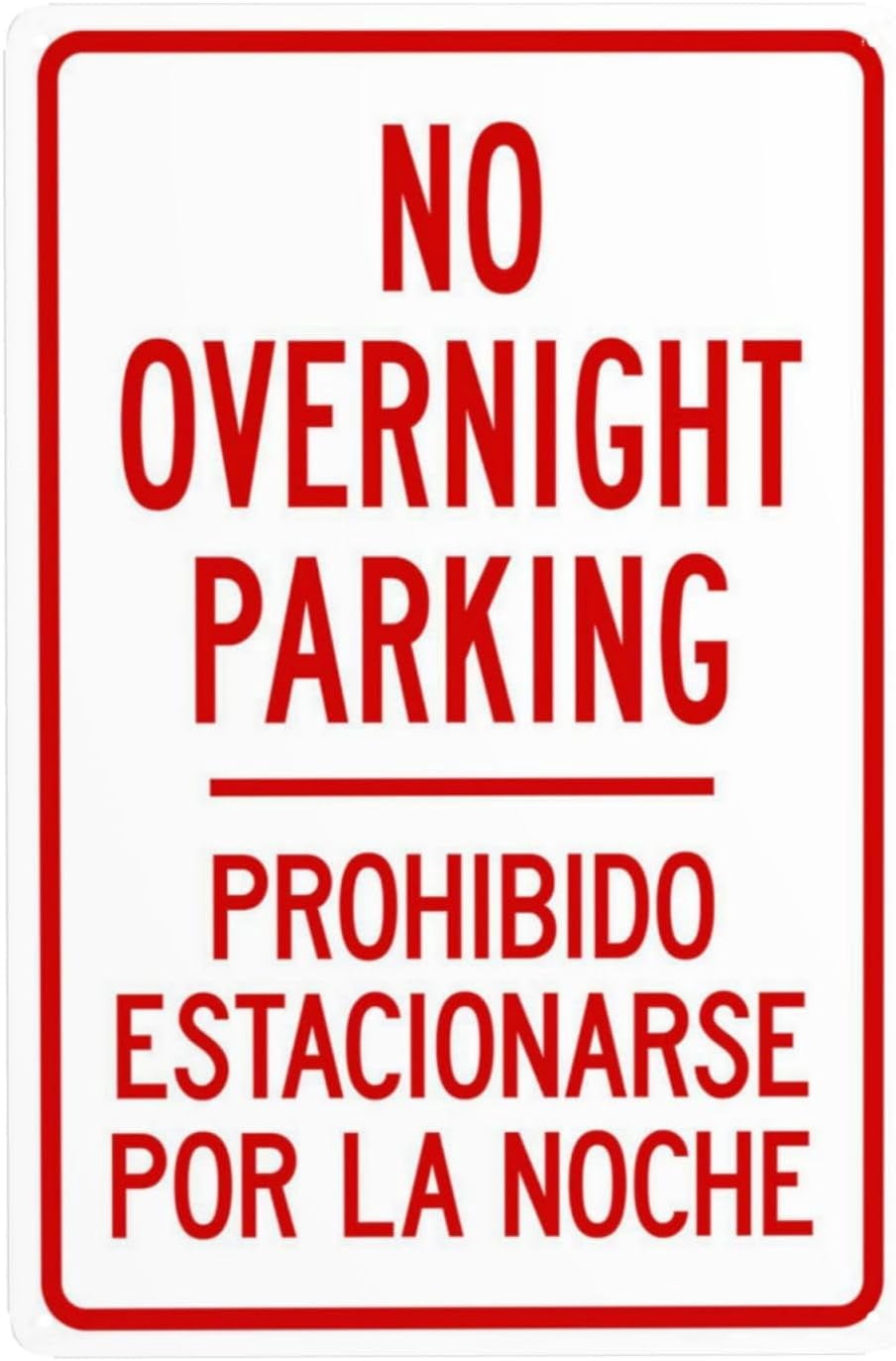 No Overnight Parking Bilingual Metal Warning Signs, Cautions Security ...