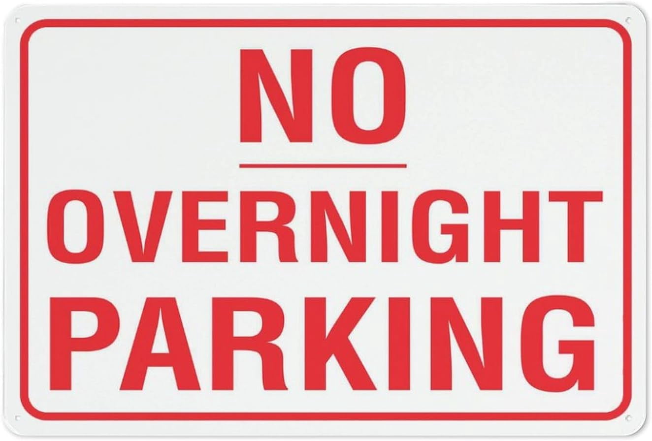 No Overnight Parking Sign 12”X8” Metal Signs Aluminum Sign Pre-Drilled ...
